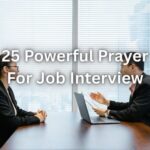 25 Powerful Prayer For Job Interview