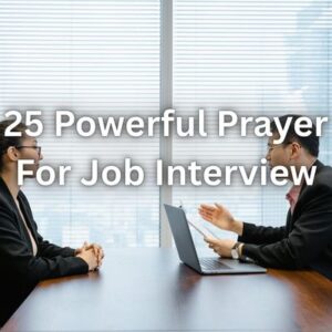 25 Powerful Prayer For Job Interview